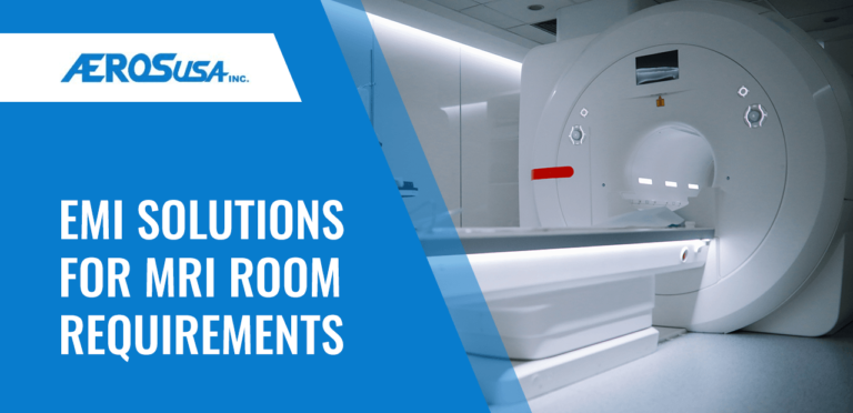 EMI Solutions for MRI Room Requirements - AerosUSA